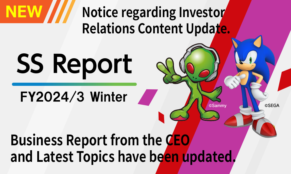 Investor Relations｜SEGA SAMMY HOLDINGS